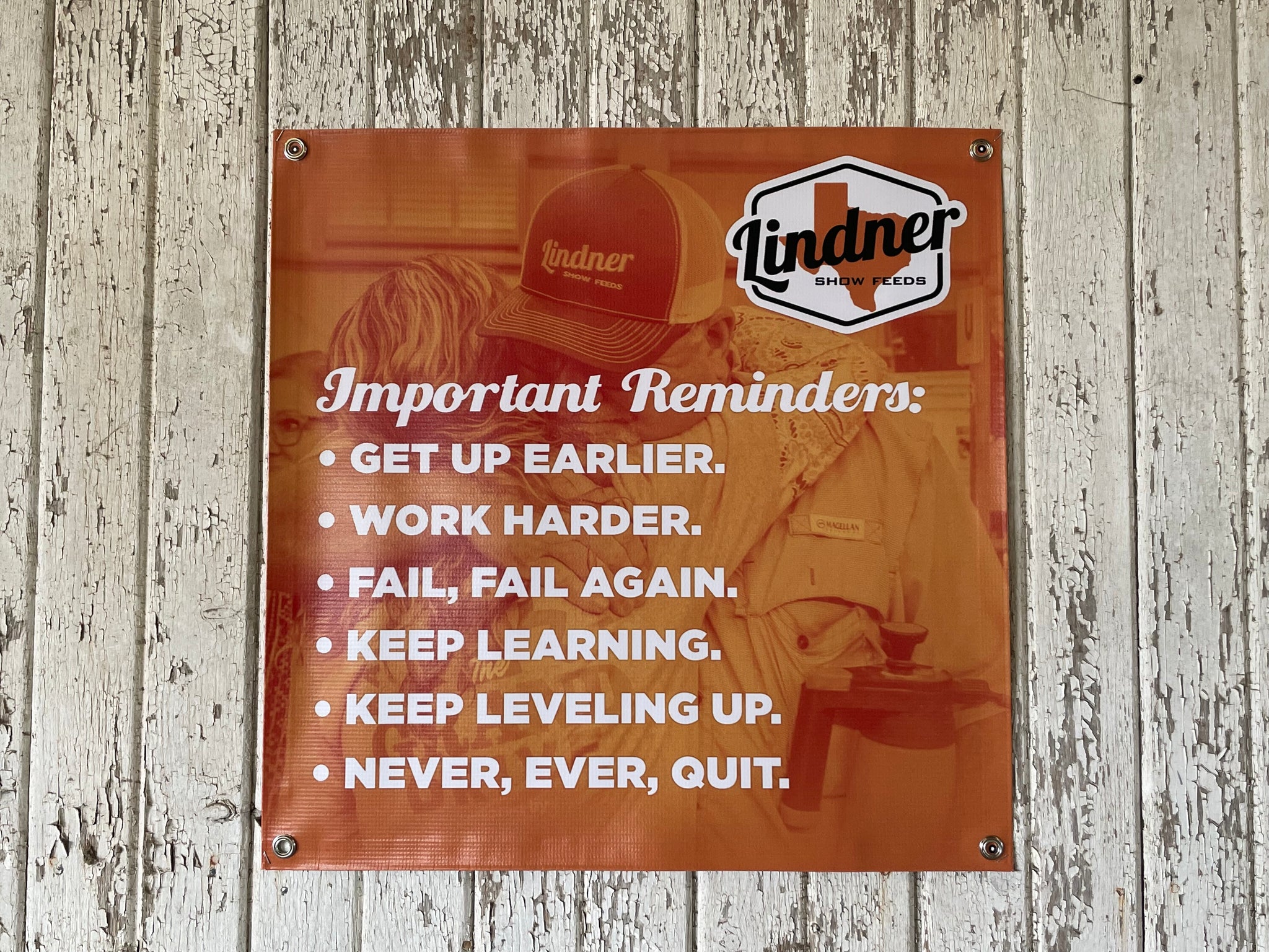"Important Daily Reminders" quote on a Vinyl Banner – Lindner Show Feeds